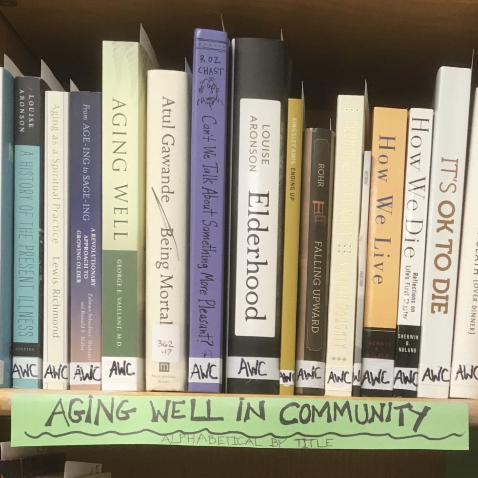New “Aging Well in Community” Lending Library - First Religious Society ...